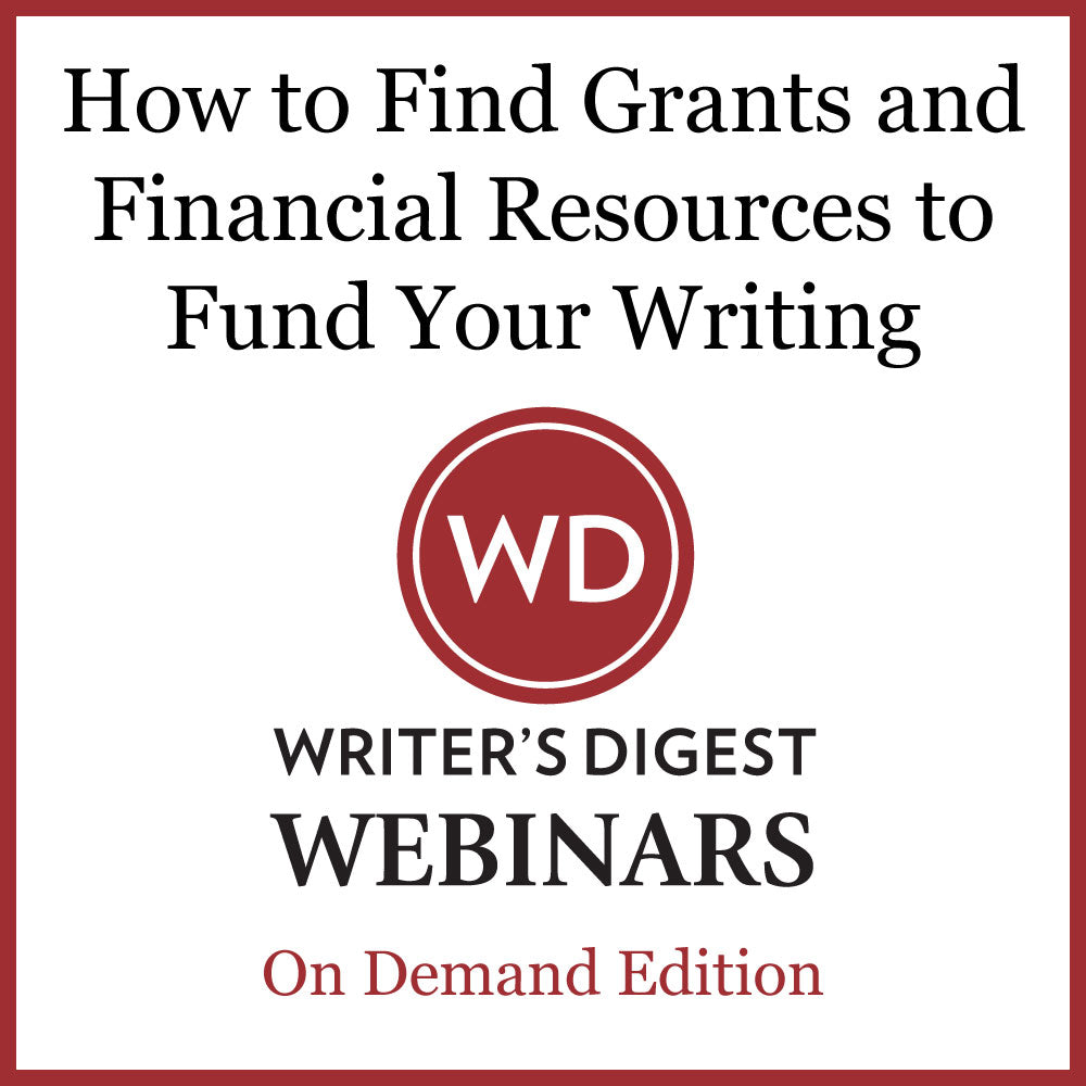 How to Find Grants and Financial Resources to Fund Your Writing Webinar ...